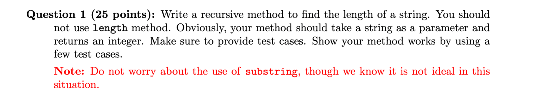 Solved Question 1 (25 points): Write a recursive method to | Chegg.com