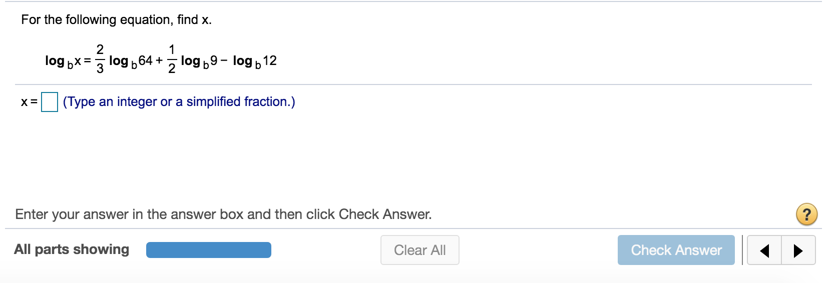 Solved Find x in the following equation. 2 3 log bx = 5 log | Chegg.com