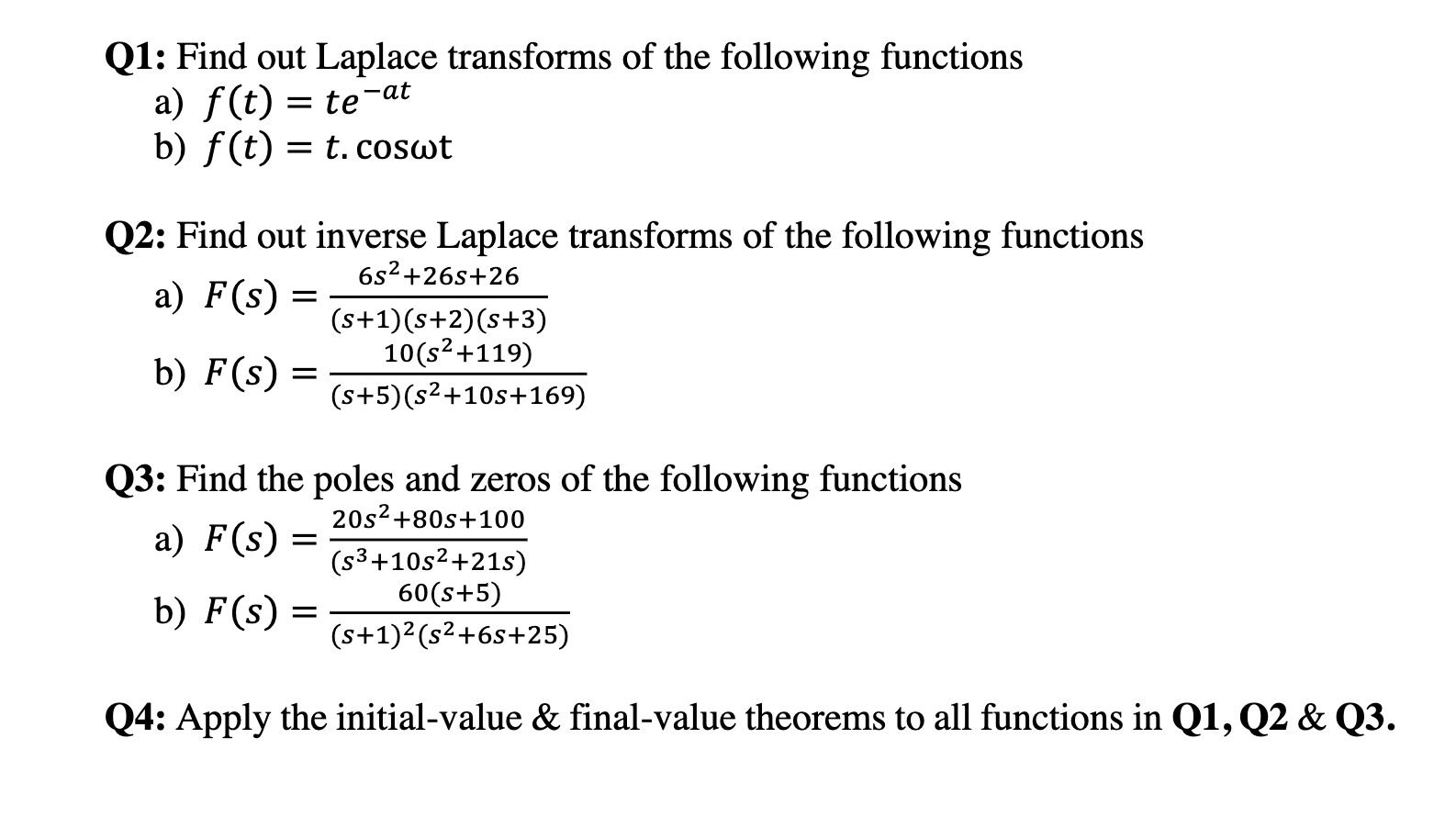 Solved Q1: Find out Laplace transforms of the following | Chegg.com