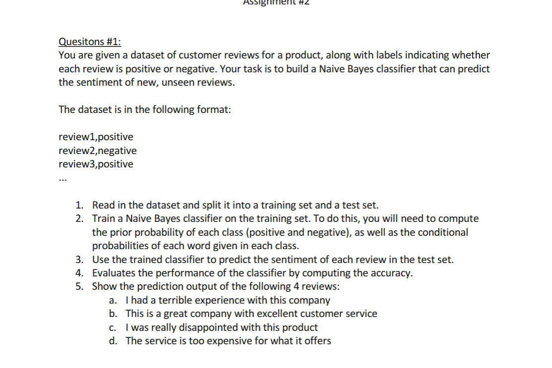 Solved Quesitons \#1: You are given a dataset of customer | Chegg.com