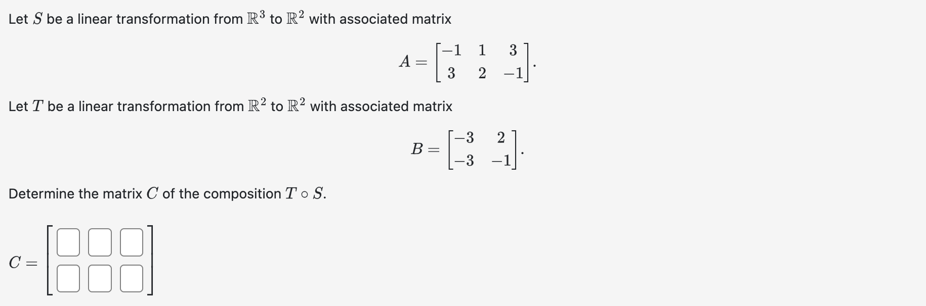 Solved Let S Be A Linear Transformation From R3 To R2 With