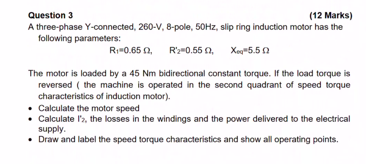 Solved Question 3 (12 Marks) A three-phase Y-connected, | Chegg.com