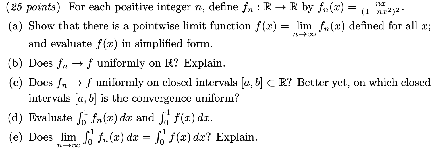Solved пх n- (25 points) For each positive integer n, define | Chegg.com
