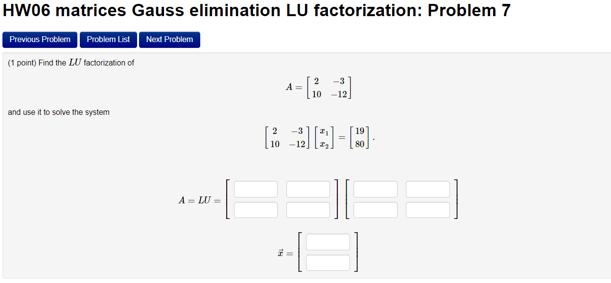 Solved Hw06 Matrices Gauss Elimination Lu Factorization
