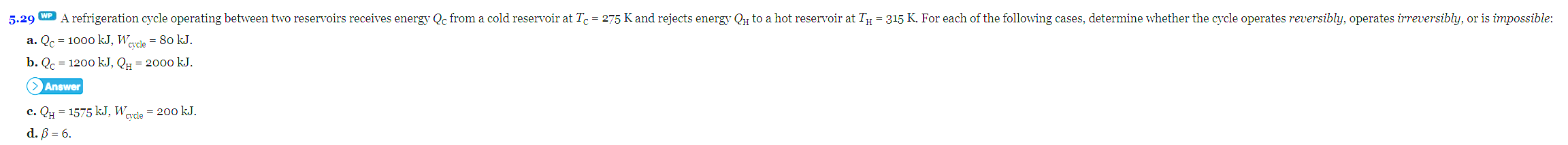 Solved code class="asciimath">a. ﻿Q_(C)=1000kJ,W_(cycle | Chegg.com
