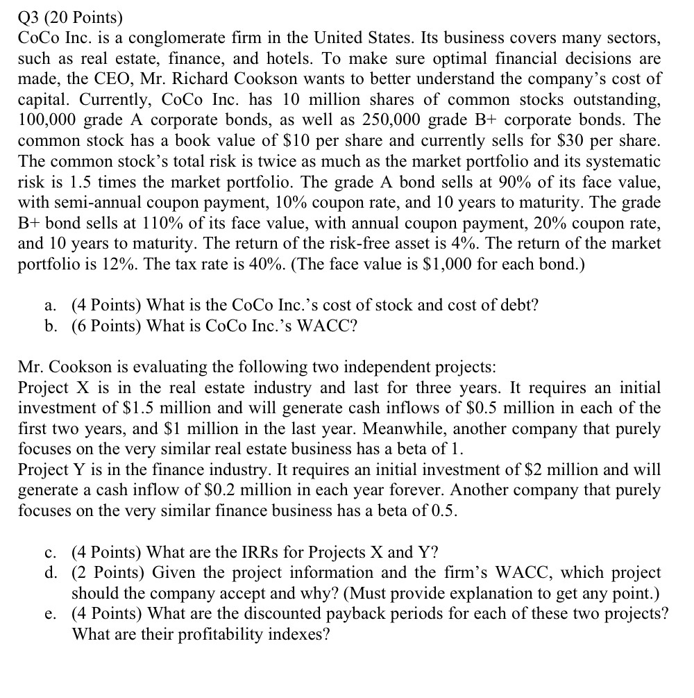Solved Q3 (20 Points) CoCo Inc. is a conglomerate firm in | Chegg.com