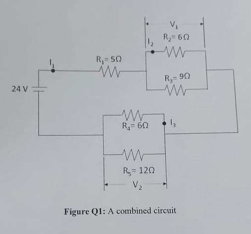 Solved (b) Based on the combined circuit (series and | Chegg.com
