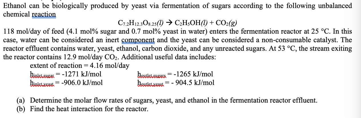Solved Ethanol can be biologically produced by yeast via | Chegg.com