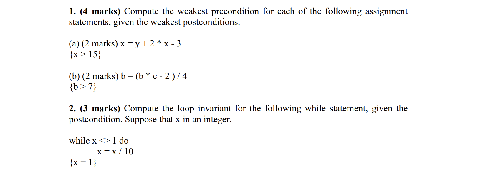 Solved 1. (4 marks) Compute the weakest precondition for | Chegg.com
