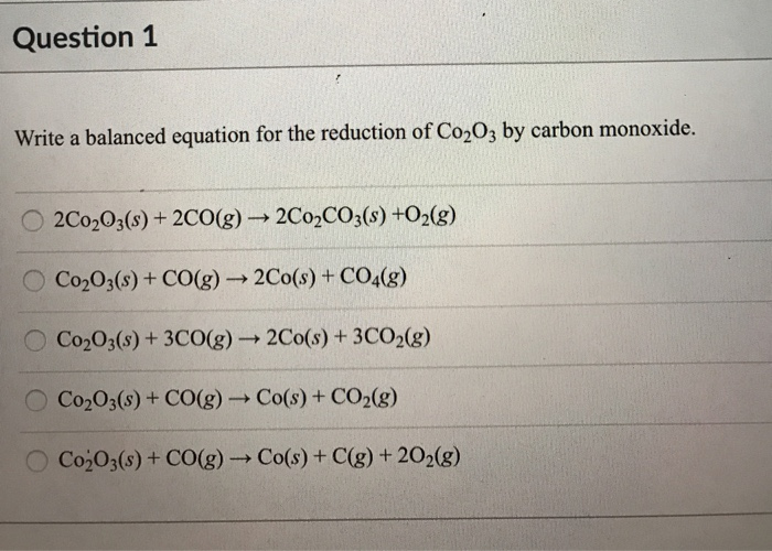 Solved Question 1 Write a balanced equation for the | Chegg.com