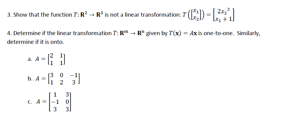 Solved 3. Show that the function T:R2 + R3 is not a linear | Chegg.com
