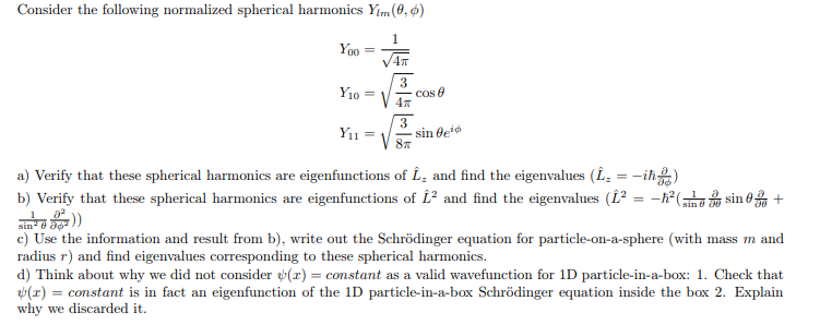 Solved Consider the following normalized spherical harmonics | Chegg.com