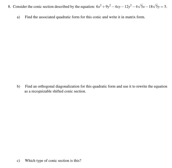 Solved 8. Consider the conic section described by the | Chegg.com