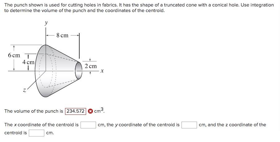 Solved The punch shown is used for cutting holes in fabrics. | Chegg.com