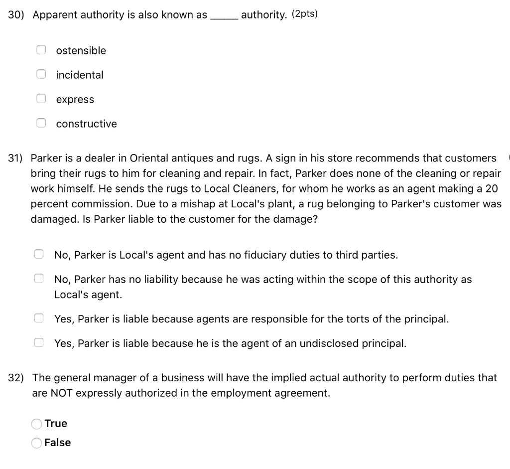 Solved 30) Apparent authority is also known as authority. | Chegg.com