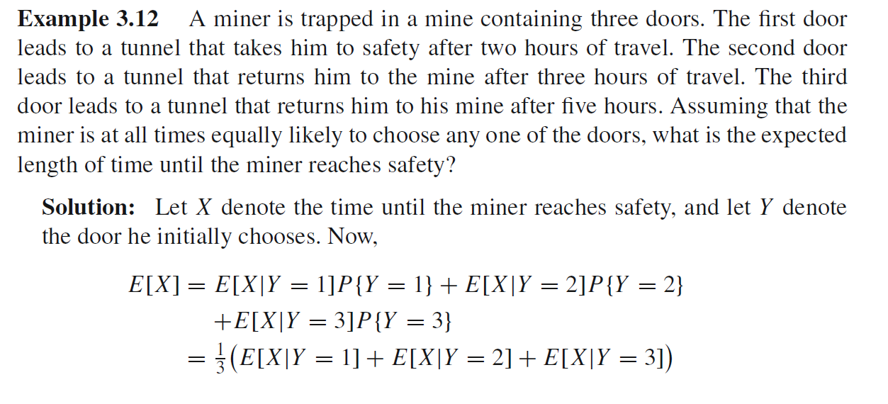 Solved Consider Example 3.12, which refers to a miner | Chegg.com Solved Consider Example 3.12, which refers to a miner | Chegg.com