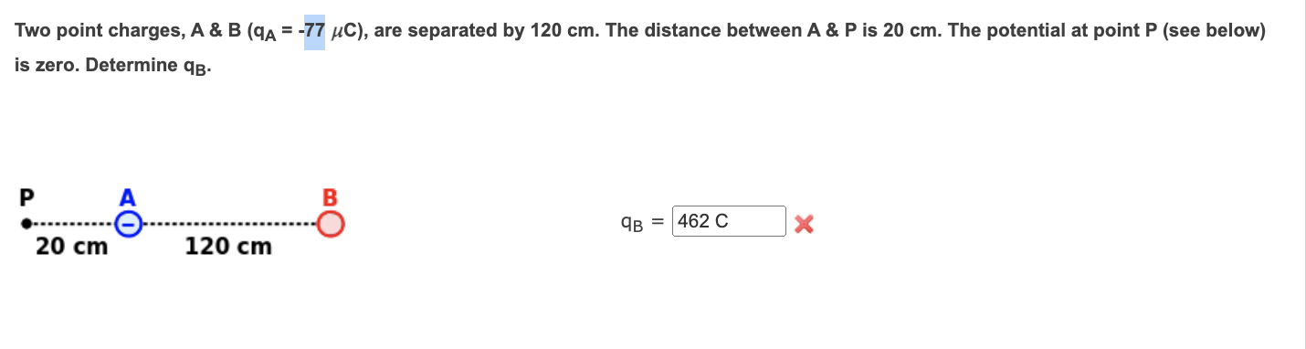Solved Two point charges, A&B(qA=−77μC ), are separated by | Chegg.com