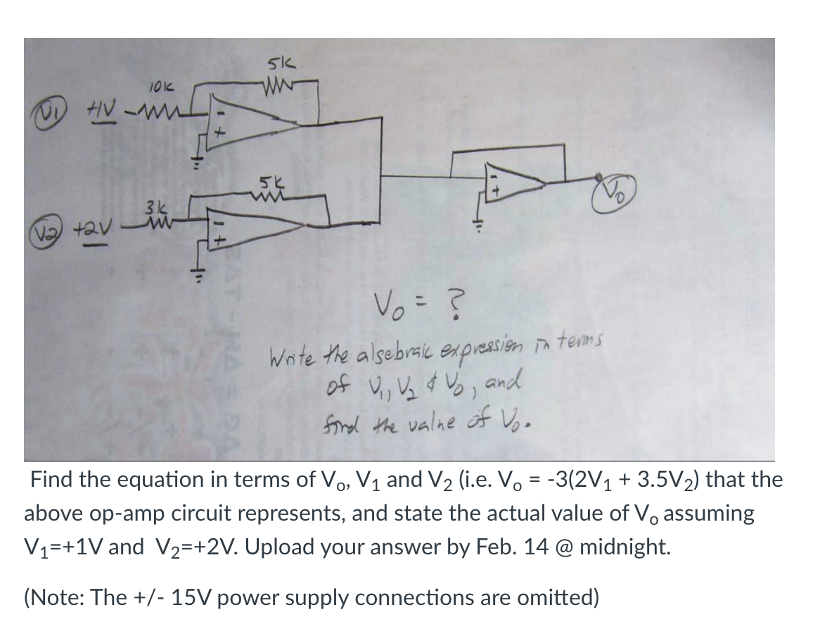 Solved Find the equation in terms of Vo, V1, and V2 that the | Chegg.com