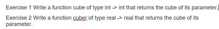 Solved Exercise 1 Write A Function Cube Of Type Int Int 4293