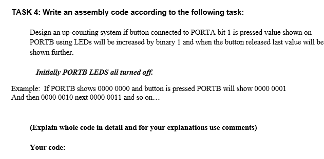 TASK 4: Write an assembly code according to the | Chegg.com