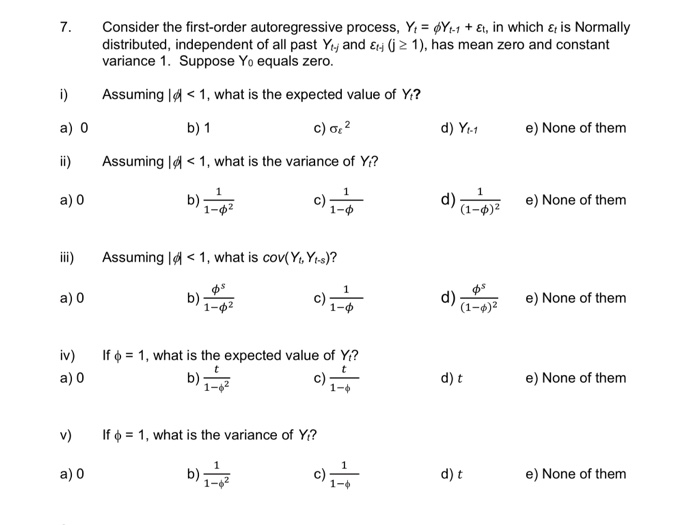 Solved 7. Consider the first-order autoregressive process, | Chegg.com