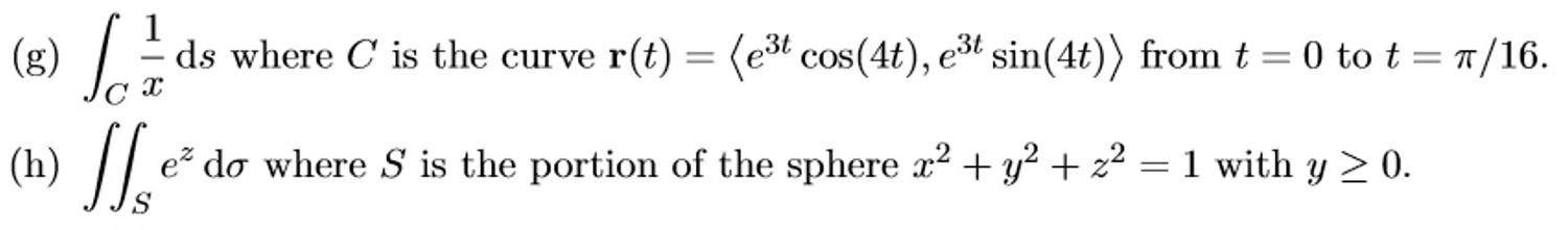 Solved (g) ∫Cx1 ds where C is the curve | Chegg.com