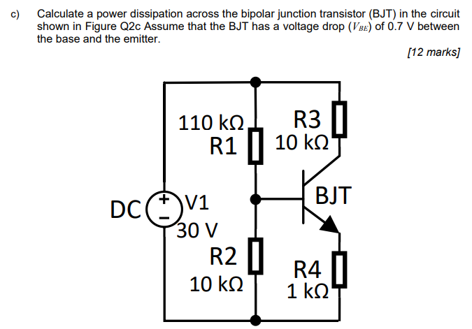 Solved c) Calculate a power dissipation across the bipolar | Chegg.com