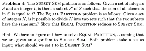 Solved Problem 4: The SUBSET SUM problem is as follows: | Chegg.com