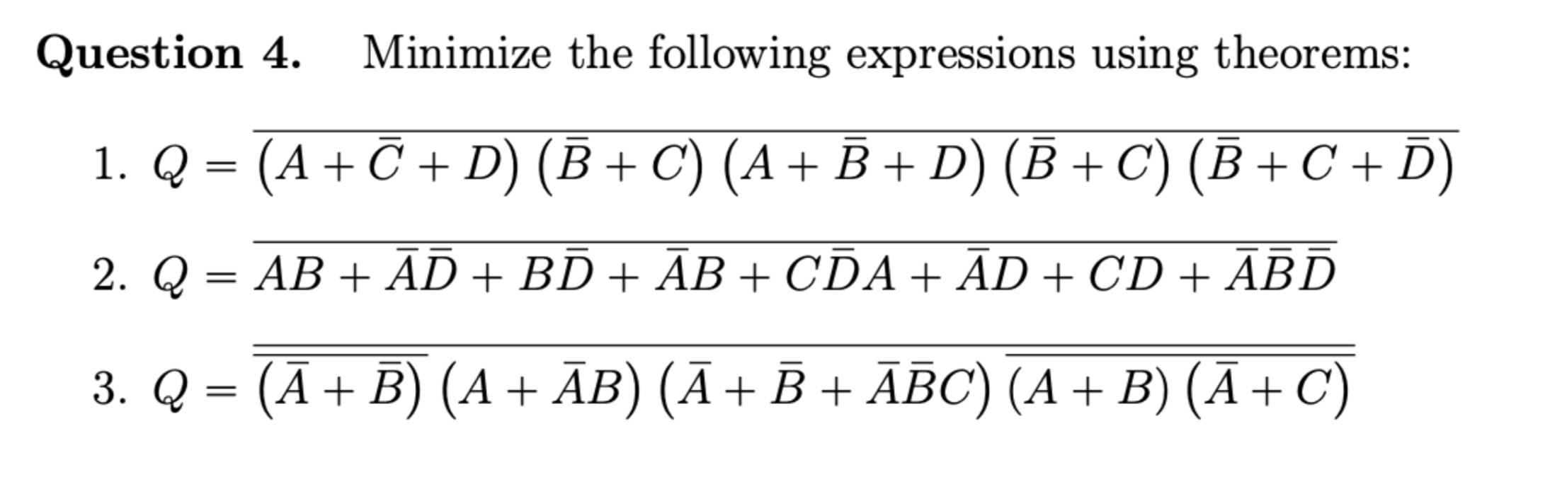 Solved Question 4. Minimize the following expressions using | Chegg.com