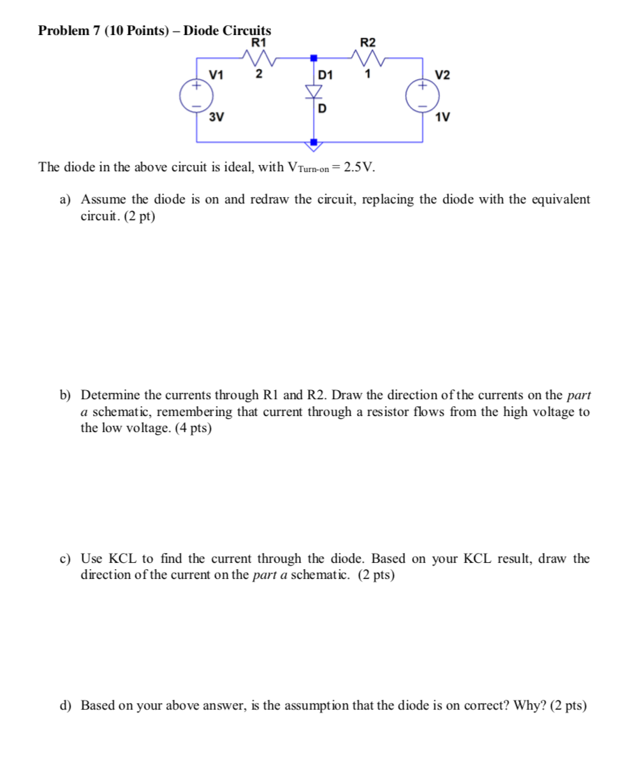 Solved Problem 7 (10 Points) - Diode Circuits R1 D1 The | Chegg.com