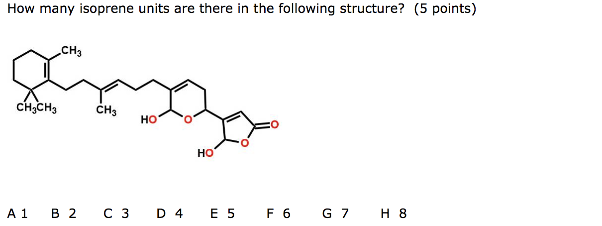 Solved How many isoprene units are there in the following | Chegg.com