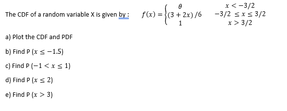 Solved The CDF of a random variable X is given by: | Chegg.com