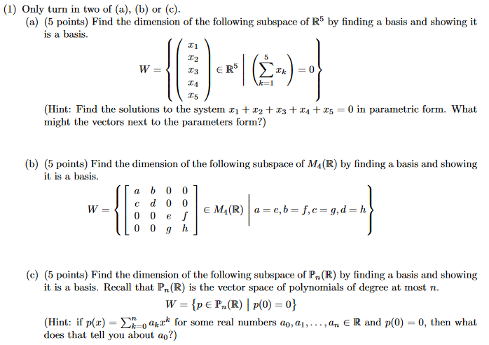 Solved (1) Only turn in two of (a), (b) or (c). (a) (5 | Chegg.com