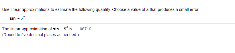 Solved Use Linear Approximations To Estimate The Following