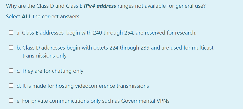 Solved Why are the Class D and Class E IPv4 address ranges | Chegg.com