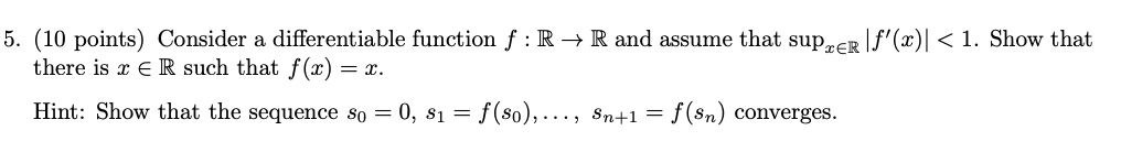 Solved 5. (10 points) Consider a differentiable function | Chegg.com