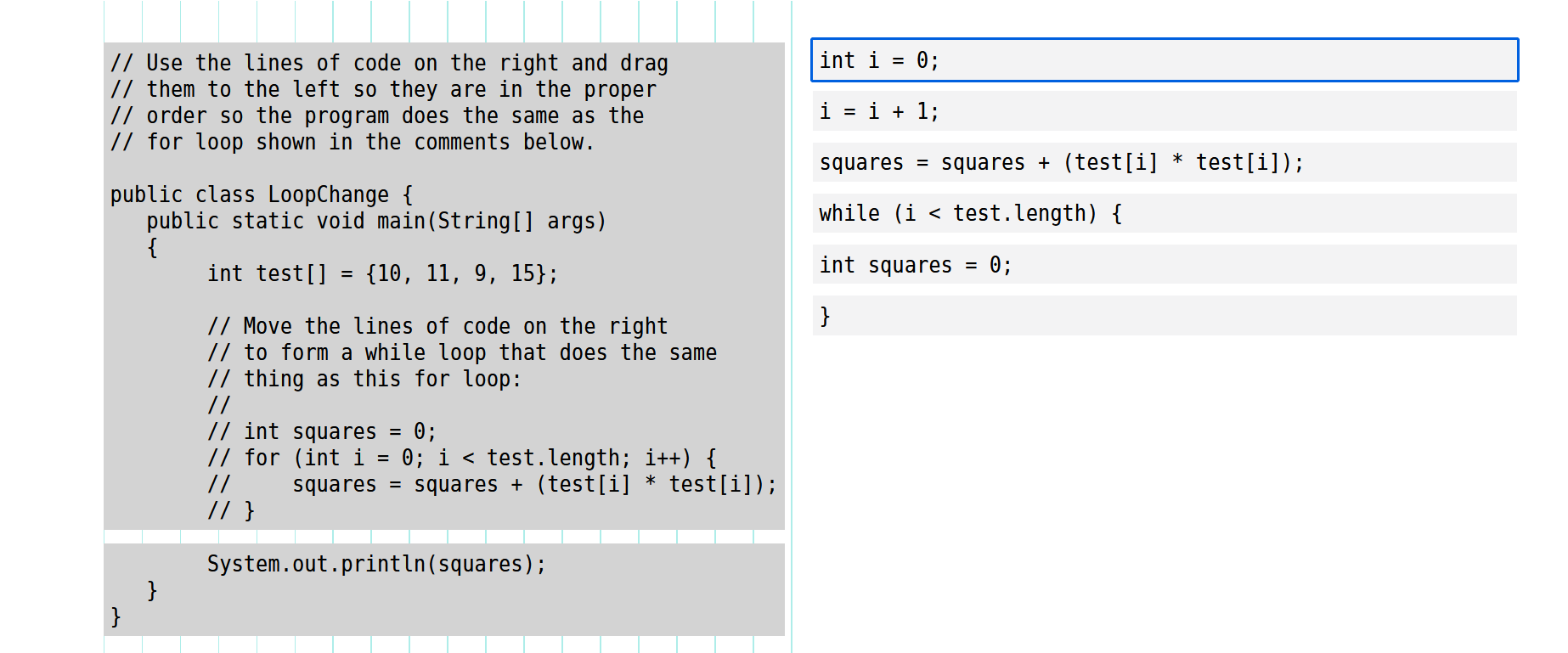 Solved // Use the lines of code on the right and drag // | Chegg.com