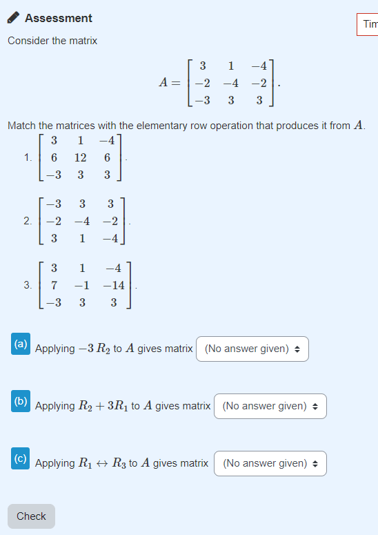 Solved Consider the matrix A=⎣⎡3−2−31−43−4−23⎦⎤. Match the | Chegg.com