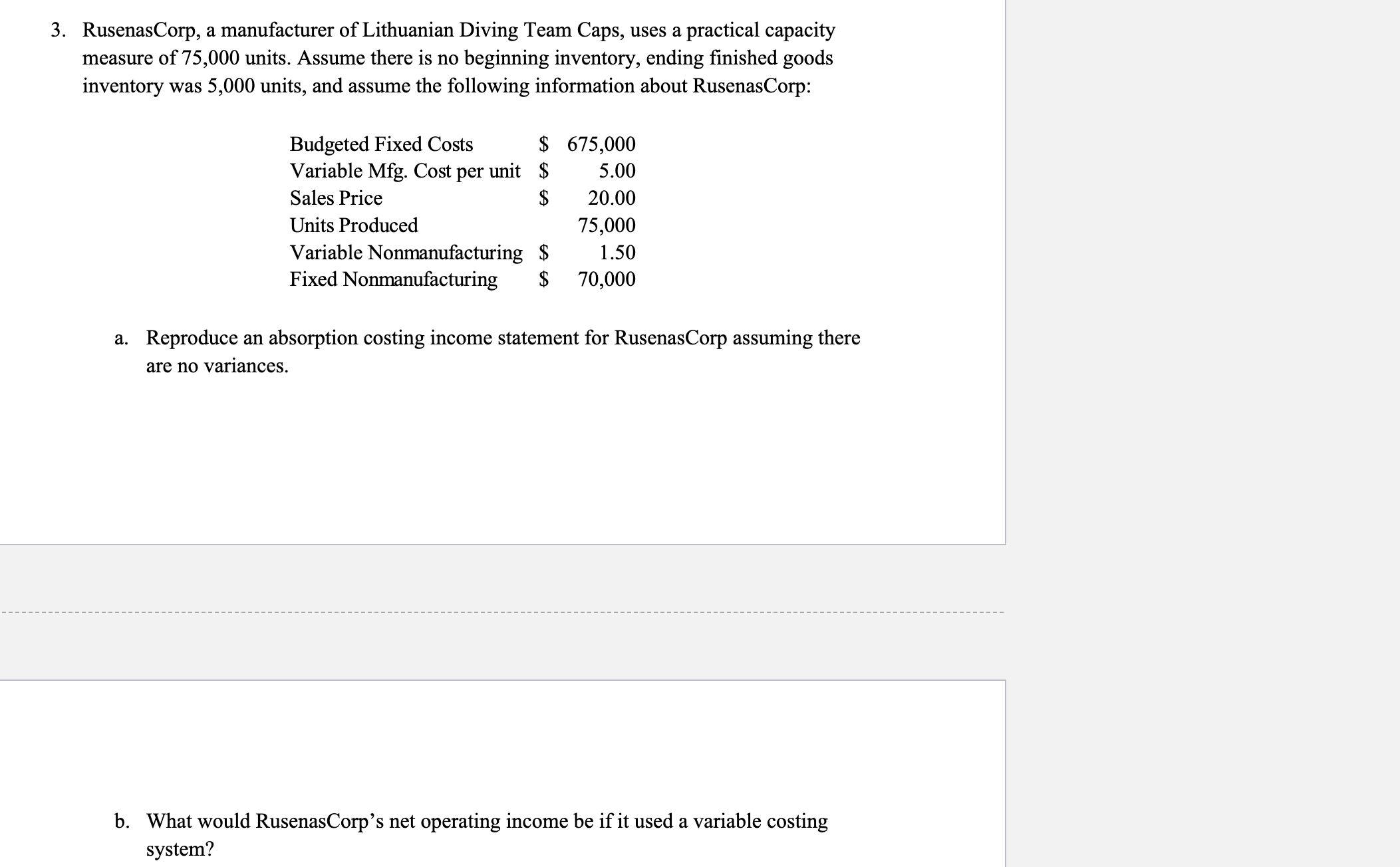 Solved 3. RusenasCorp, a manufacturer of Lithuanian Diving | Chegg.com