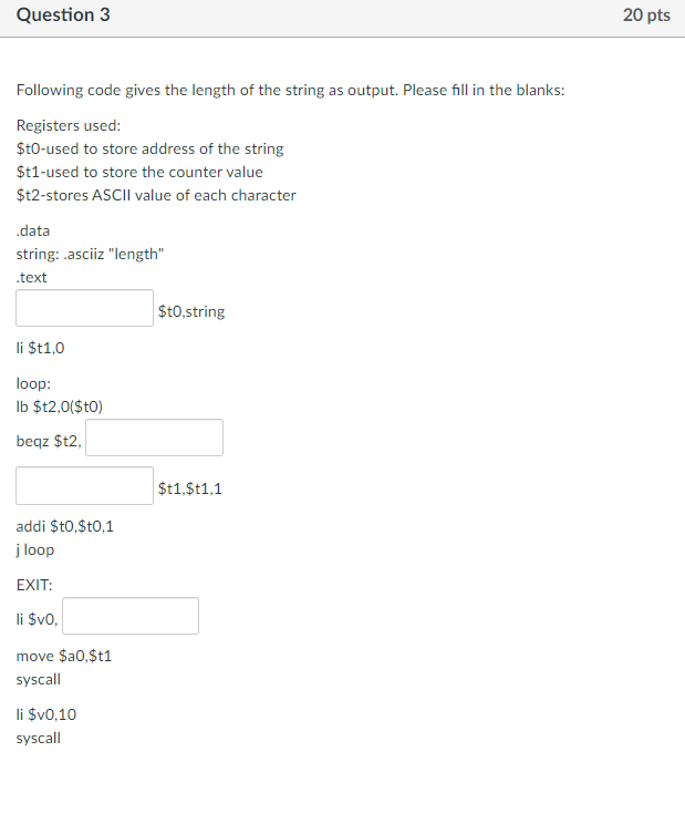 Solved Question 3 20 pts Following code gives the length of | Chegg.com