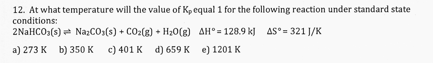 Solved 12. The decomposition of ammonium nitrate (NH4NO3(s)) | Chegg.com