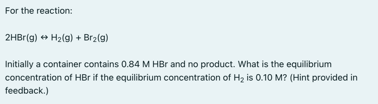Solved For the reaction in the previous problem, that is, | Chegg.com