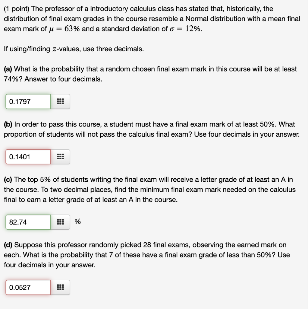 Solved (1 point) The professor of a introductory calculus | Chegg.com