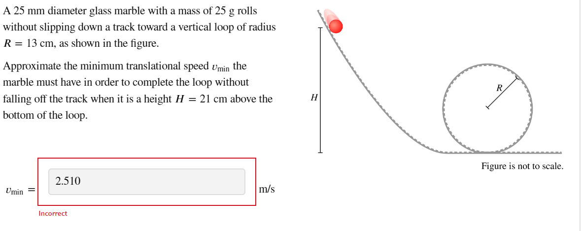 Solved A 25mm ﻿diameter glass marble with a mass of 25g | Chegg.com
