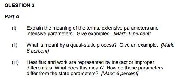 Solved Part A (i) Explain the meaning of the terms: | Chegg.com