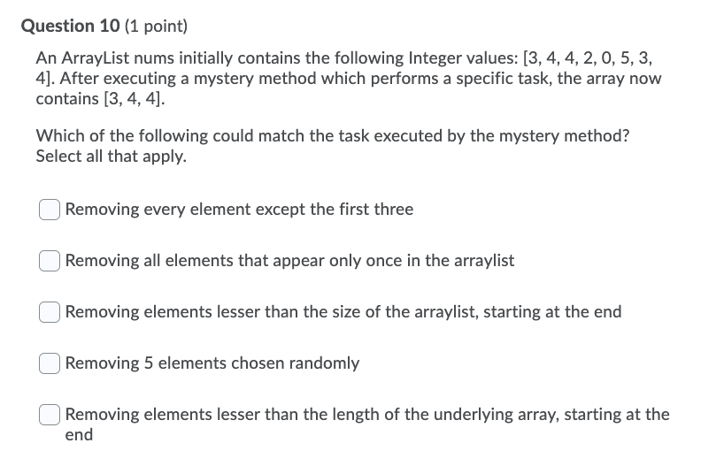 Solved Question 10 1 Point An Arraylist Nums Initially