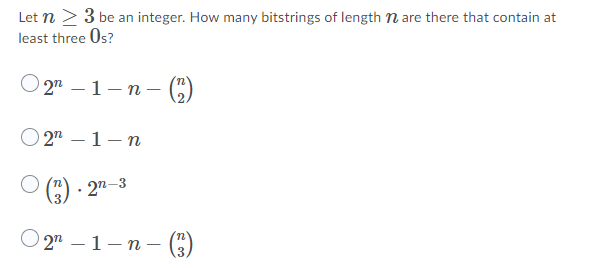 Solved Let n > 3 be an integer. How many bitstrings of | Chegg.com
