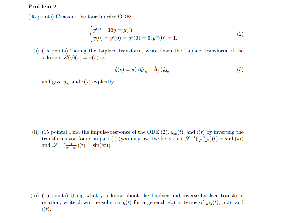 Solved Problem 2(45 ﻿points) ﻿Consider the fourth order | Chegg.com