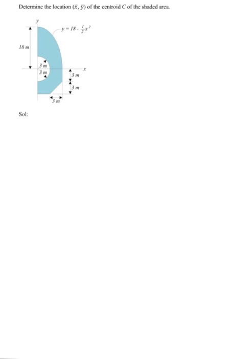 Solved Determine the location (, of the centroid C of the | Chegg.com