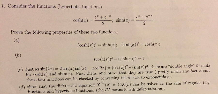Solved 1. Consider the functions (hyperbolic functions) | Chegg.com